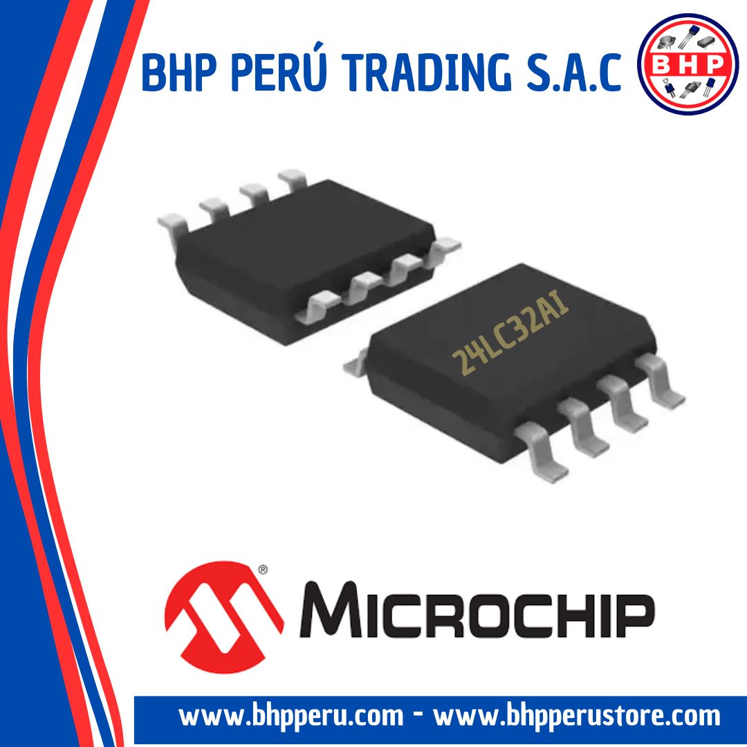24LC32AI MICROCHIP CIRCUITO INTEGRADO I.C. EEPROM 32KBIT I2C SOIC-8 – BHP Perú Web